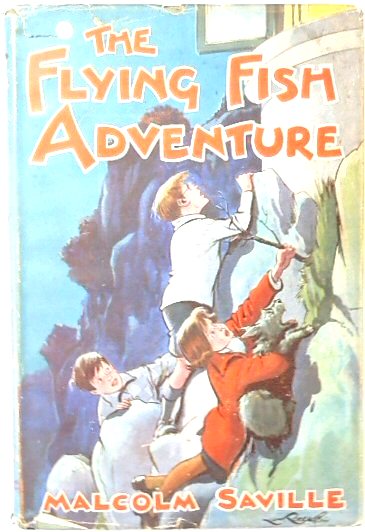 The Flying Fish Adventure by Saville, Malcolm: Good Hardcover (1950 ...