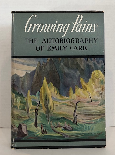 Growning Pains: The Autobiography of Emily Carr by Carr, Emily: Near ...