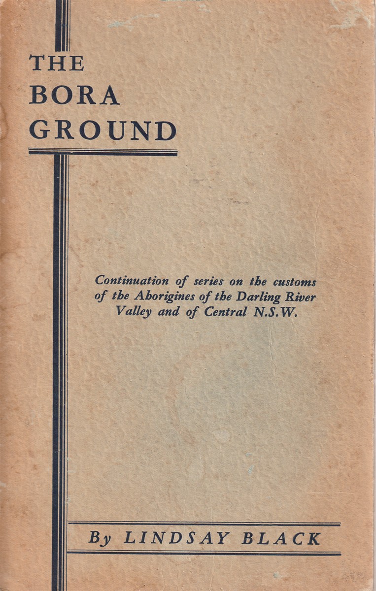 The Bora Ground. Being a continuation of a series on the customs of the ...