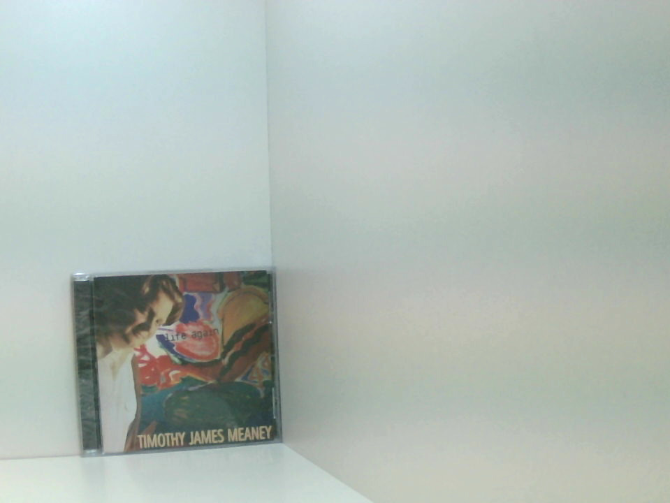 Life Again by Timothy James Meaney (UK Import) by Timothy James Meaney ...