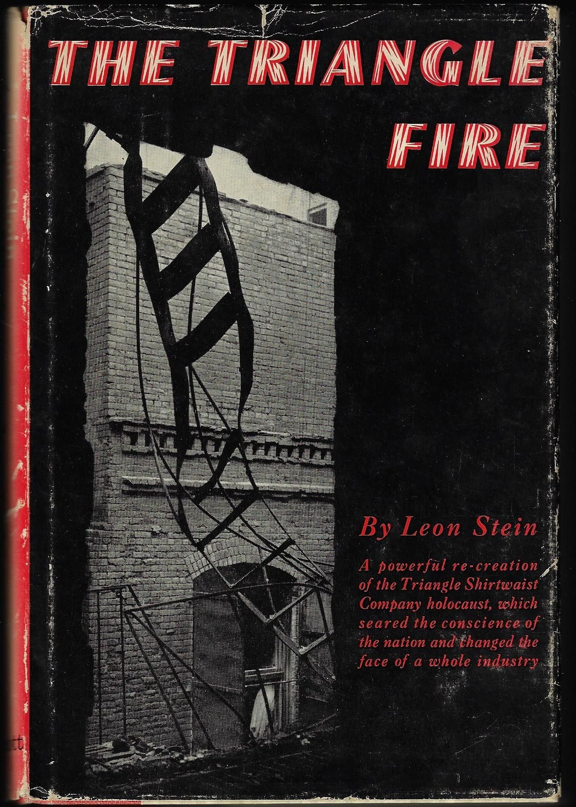 The Triangle Fire by Stein, Leon | Bluestocking Books