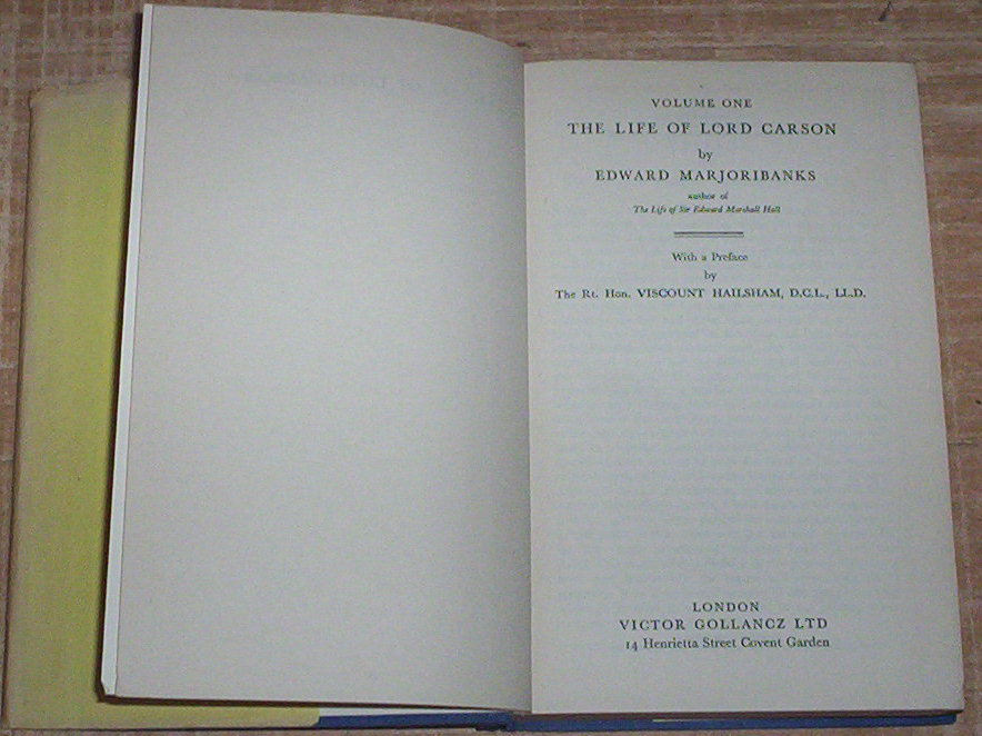 The Life of Lord Carson. Vol 1. Being a record of Carson's Cases. by ...