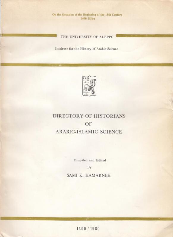 Directory of historians of arabic-islamic science. On the occasion of ...