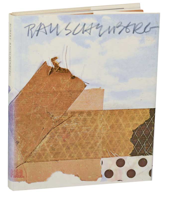 Robert Rauschenberg by RAUSCHENBERG, Robert and Lawrence Alloway: (1977 ...