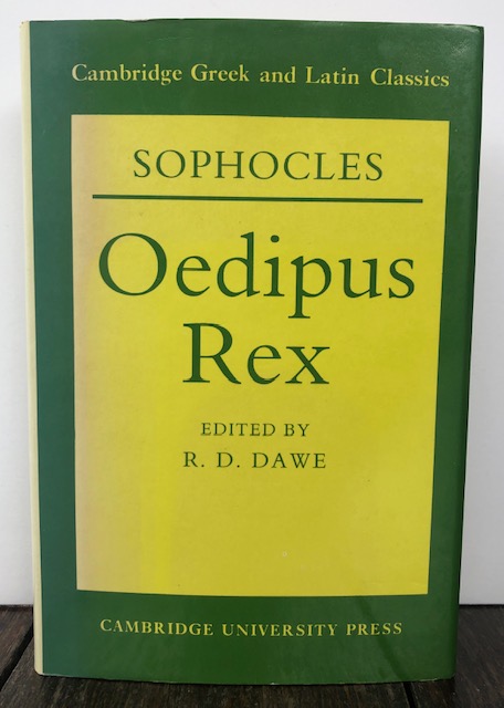 OEDIPUS REX Cambridge Greek and Latin Classics by Sophocles; R.D. Dawe ...