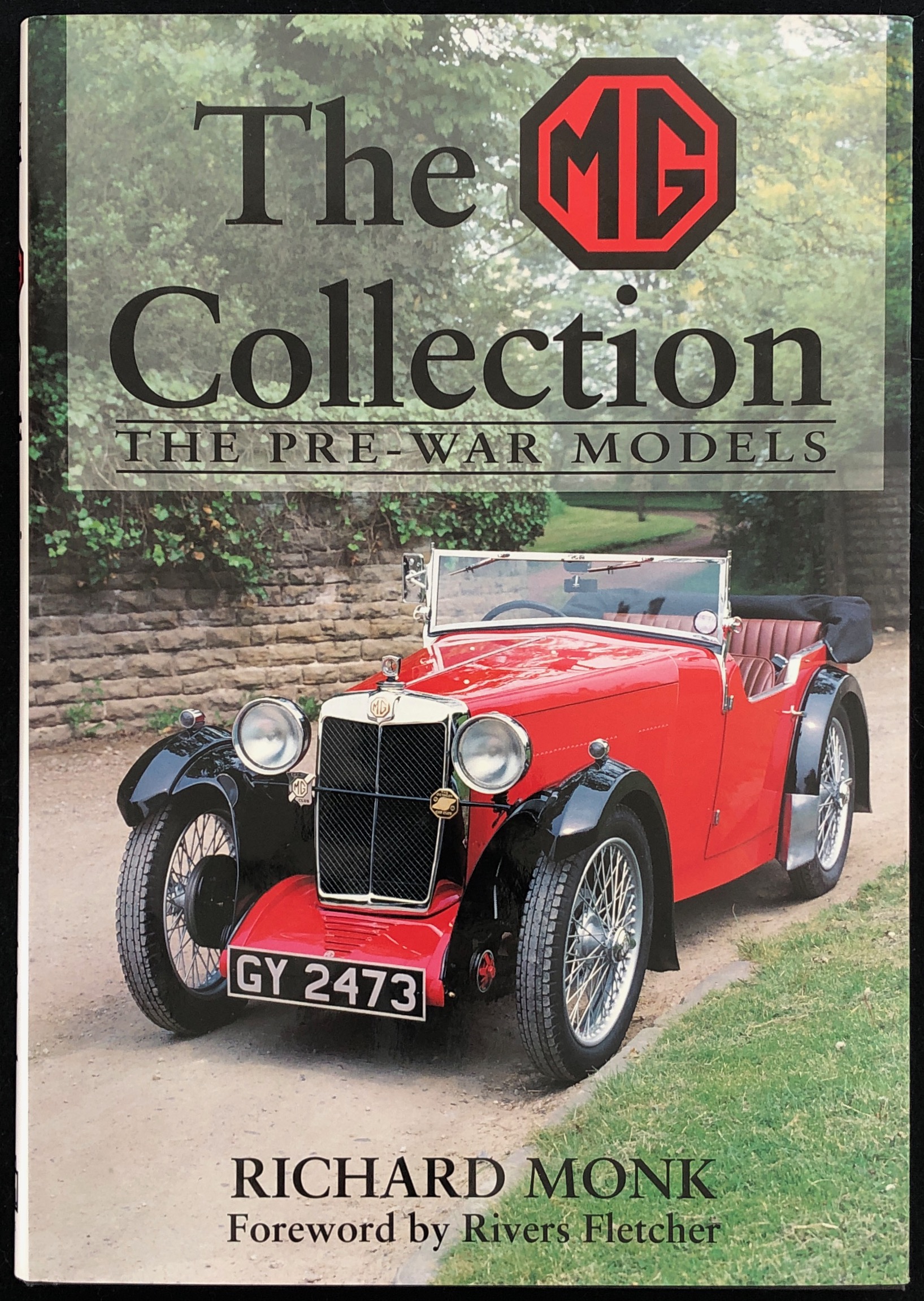 The MG Collection : The Pre-War Models. by Monk, Richard: hard cover ...