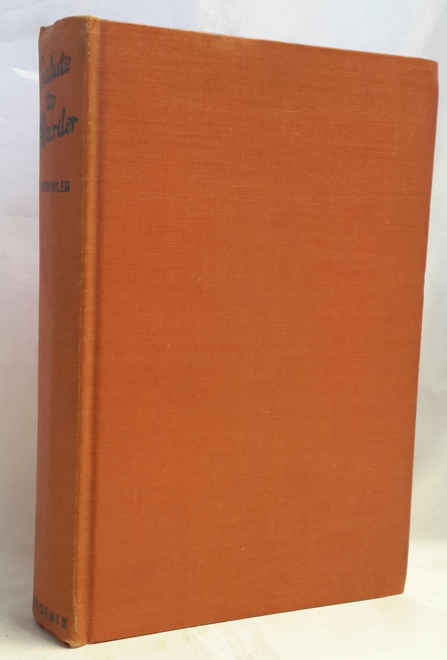 Salute to Murder. by KOEHLER, Robert Portner.: (1944) | Addyman Books