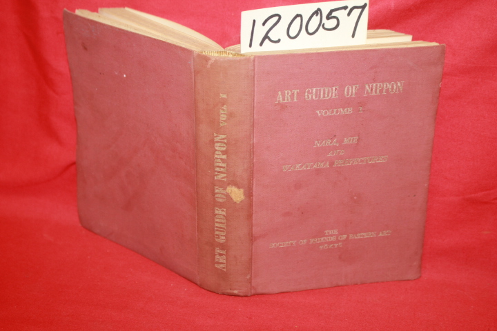 Art Guide of Nippon Volume I: Nara, Mie And Wakayama Prefectures by ...