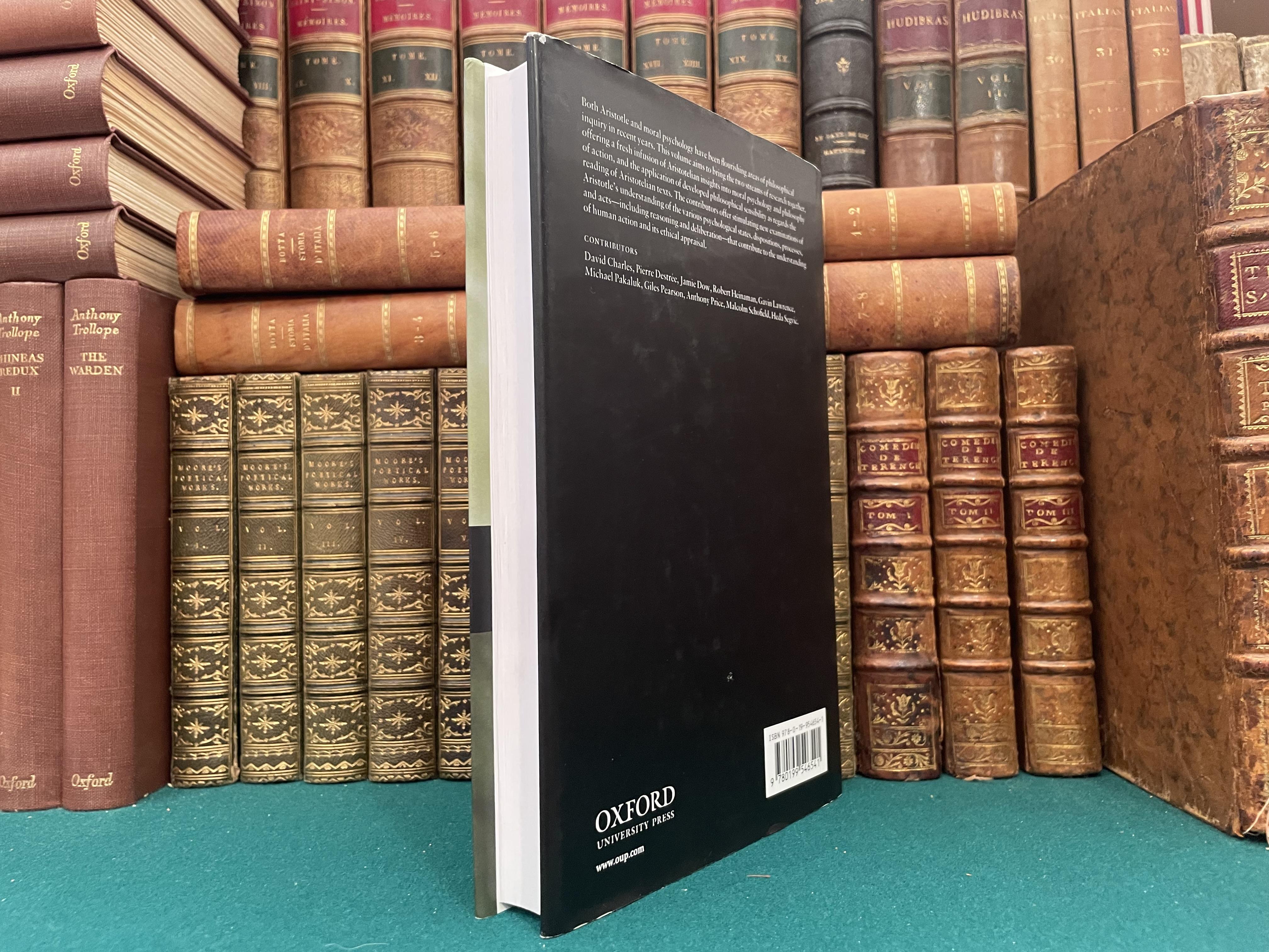 Moral Psychology and Human Action in Aristotle by PAKALUK, Michael and ...