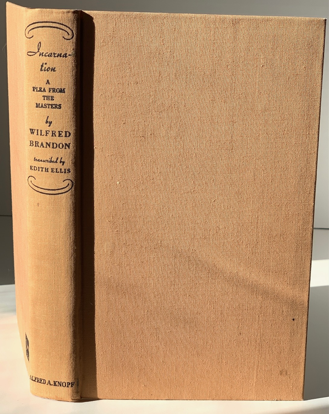 Incarnation, A Plea from the Masters by BRANDON, Wilfred, Transcribed ...