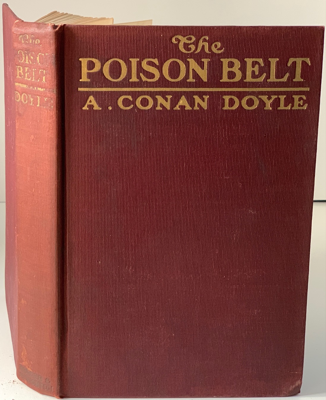 The Poison Belt, Being an Account of Another Amazing Adventure of ...