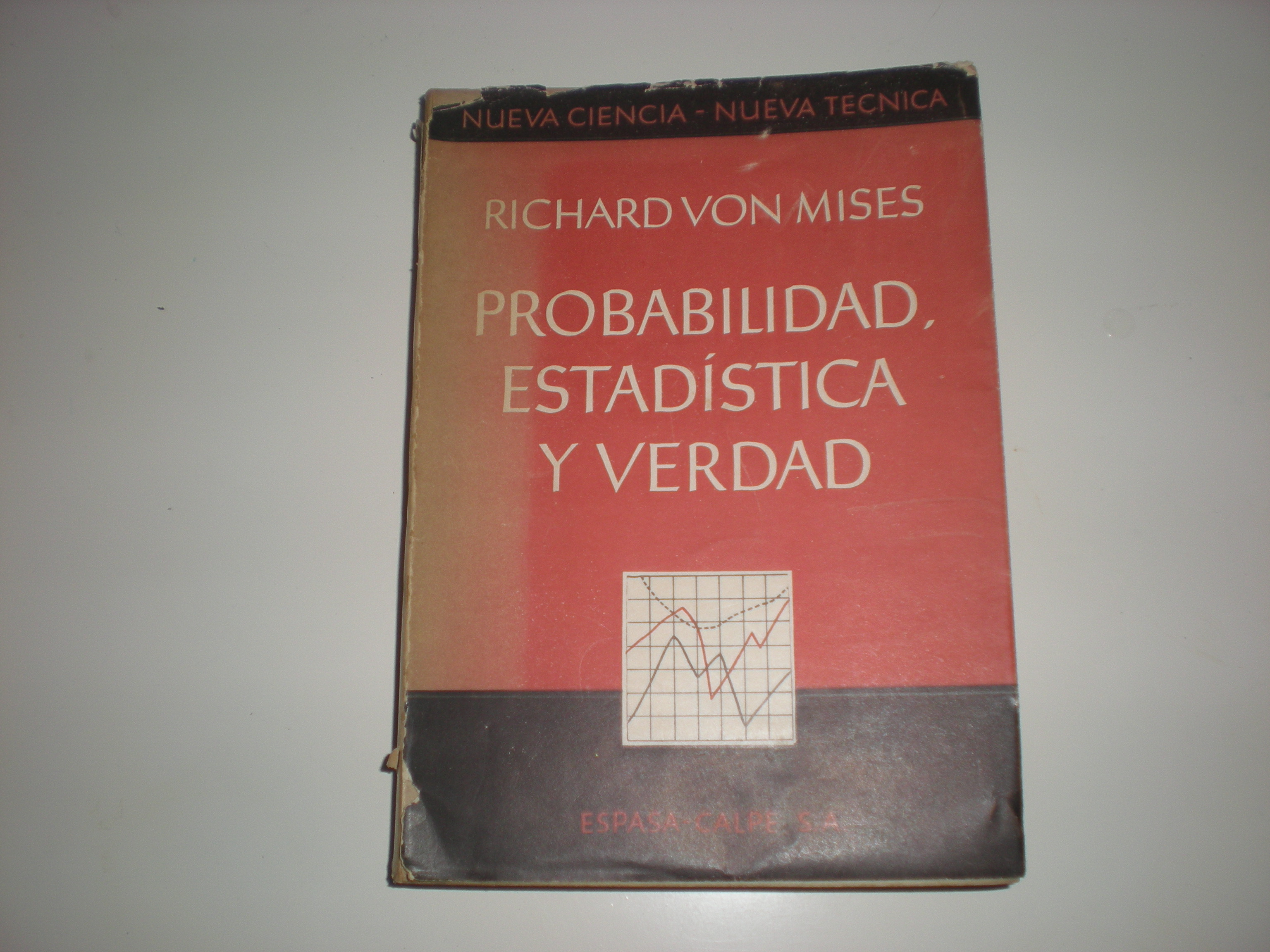 Probabilidad,estadística y verdad by Richard Von Mises: Bien ...