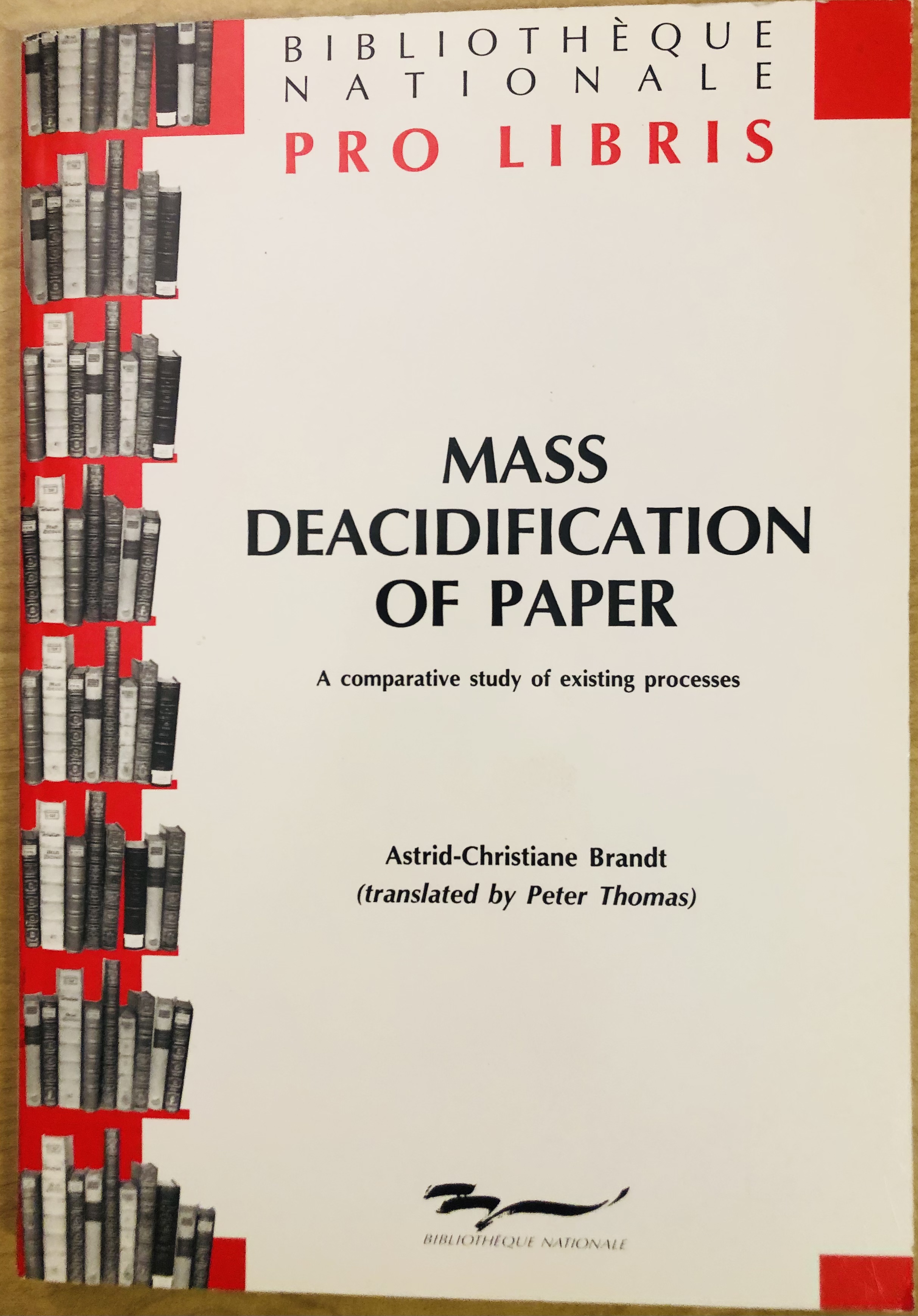 Mass Deacidification of Paper: A Comparative Study of Existing ...