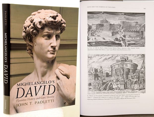 MICHELANGELO S DAVID. Florentine History and Civic Identity. With ...