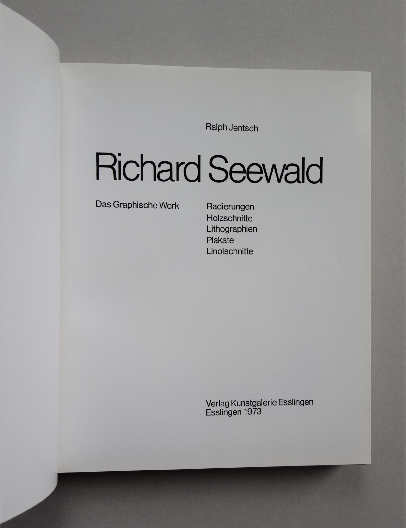 Richard Seewald: Das graphische Werk. Radierungen-Holzschnitte ...