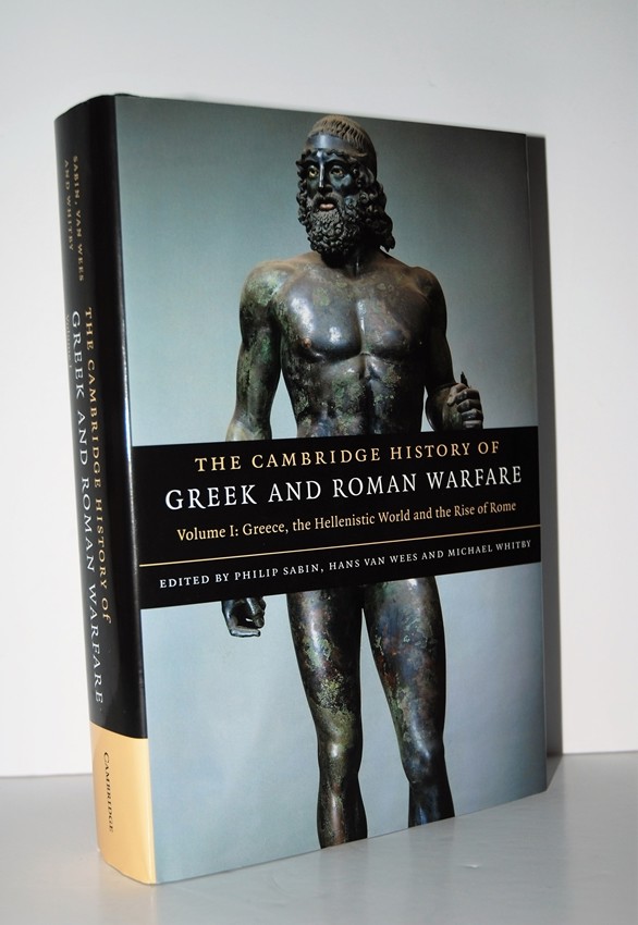 The Cambridge History of Greek and Roman Warfare Volume 1: Greece, the ...