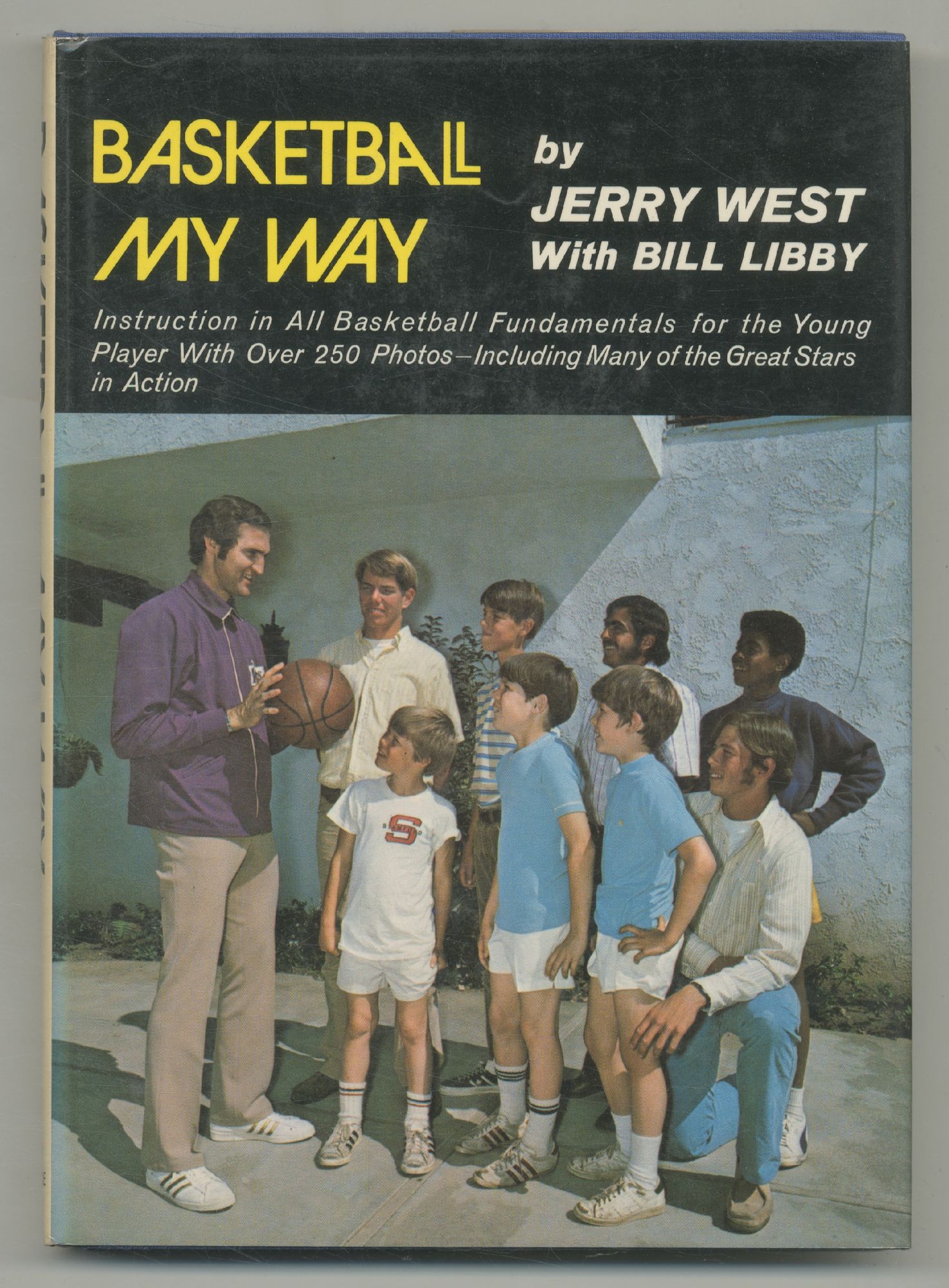Basketball My Way by WEST, Jerry with Bill Libby: Fine Hardcover (1973 ...
