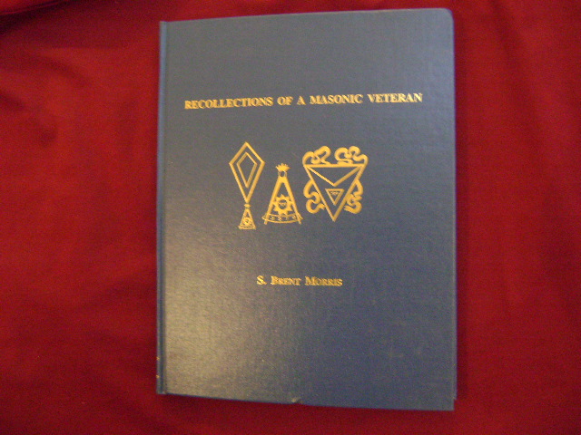 Robert B. Folger's Recollections of a Masonic Veteran. Volume Twenty ...