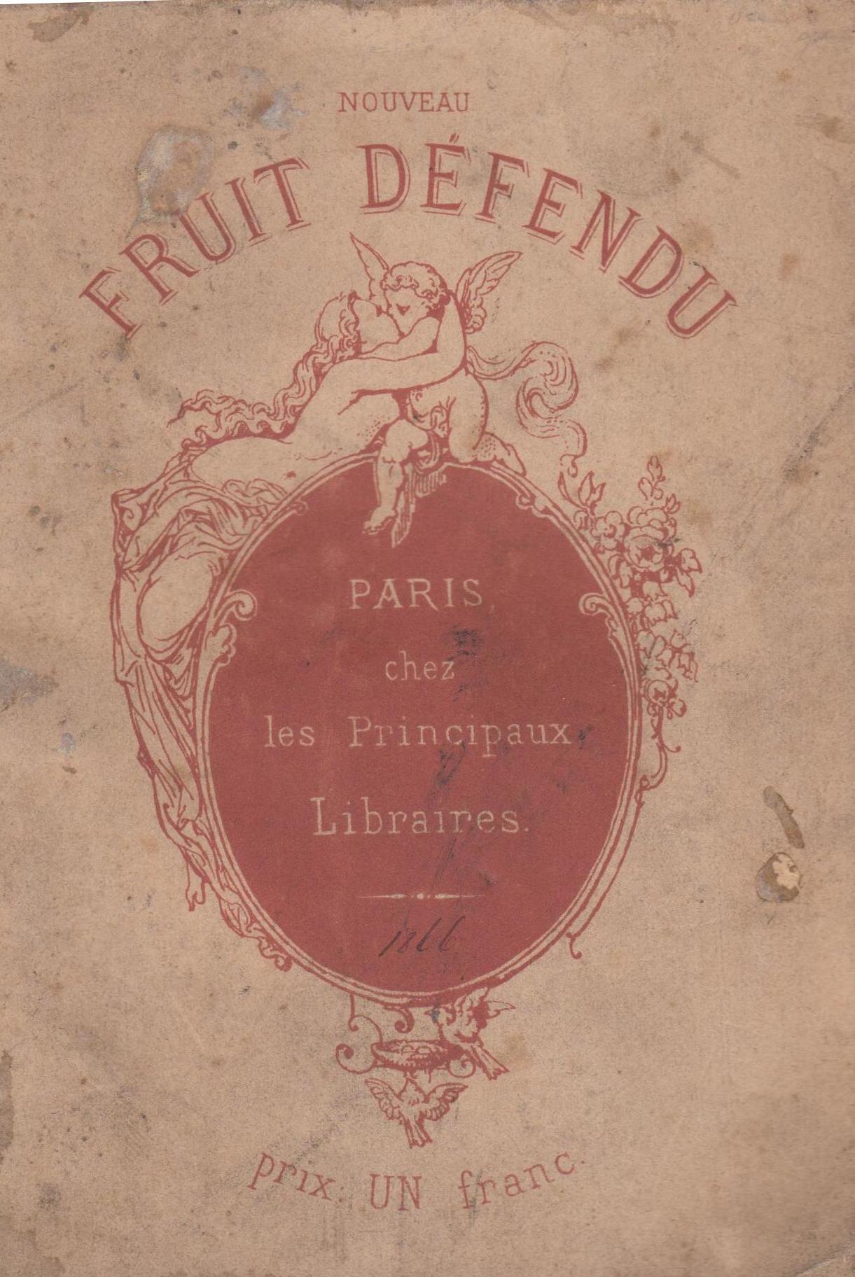 Nouveau fruit défendu by Dane Lylo: Bon Couverture souple (1866 ...
