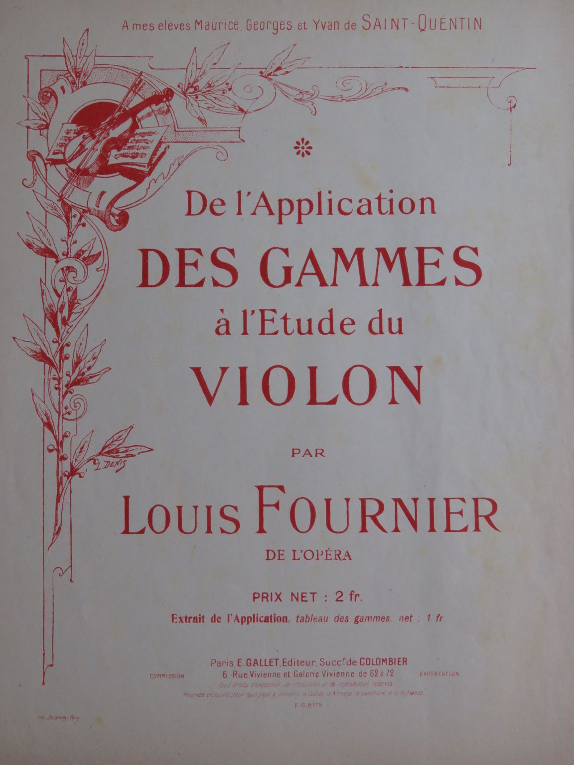 FOURNIER Louis De l'Application des Gammes à l'Etude du Violon by ...