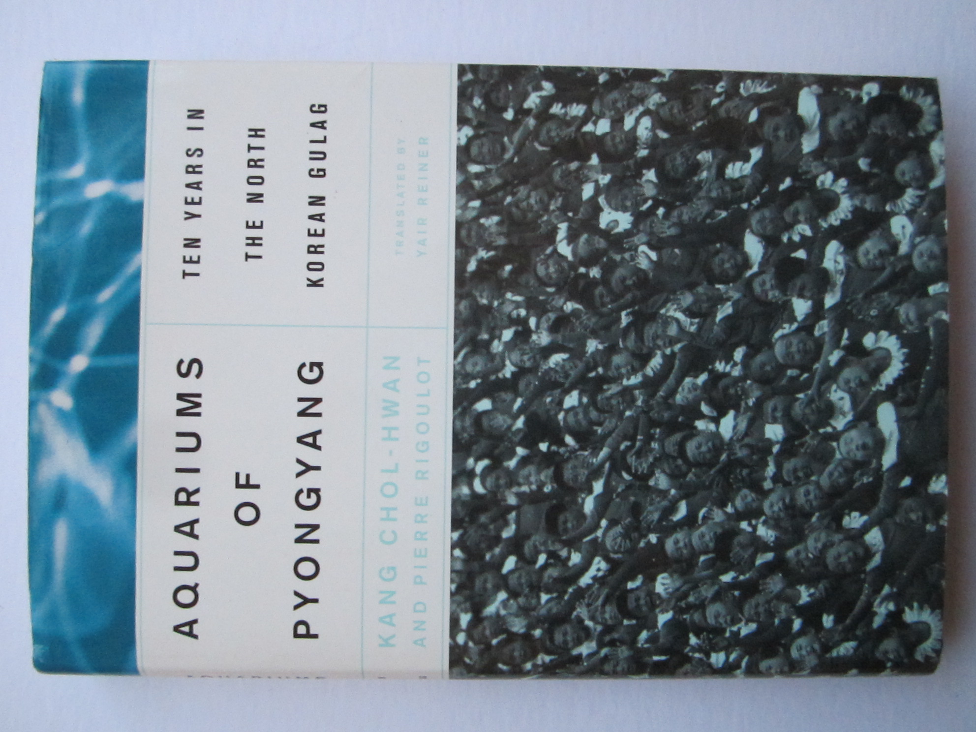 The Aquariums of Pyongyang, Ten Years in the North Korean Gulag by CHOL ...