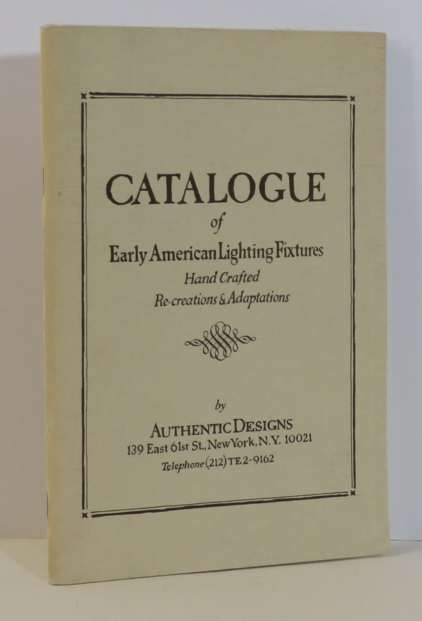 Catalogue of Early American Lighting Fixtures Hand Crafted, Re ...