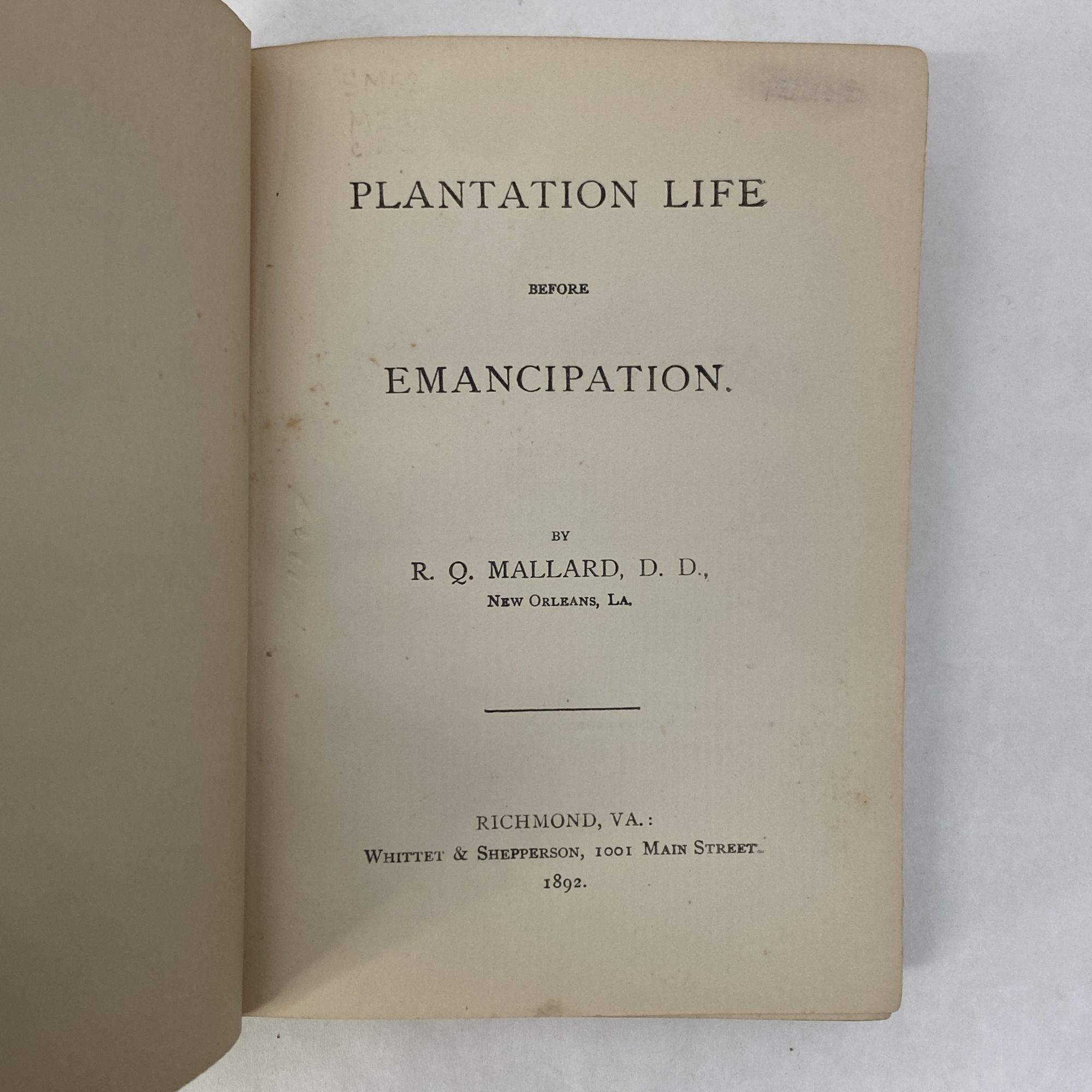 PLANTATION LIFE BEFORE EMANCIPATION by R.Q. Mallard, D.D.: Very Good ...
