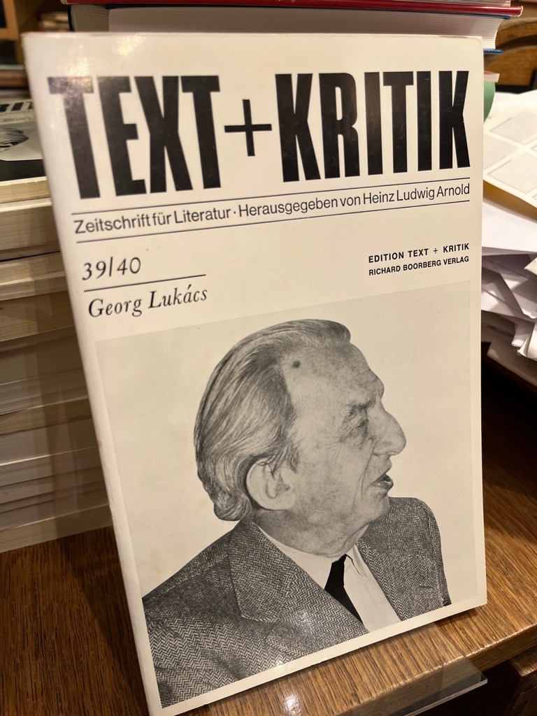 Georg Lukács. (= Text + Kritik 39/40). von Arnold, Heinz Ludwig (Hrsg ...