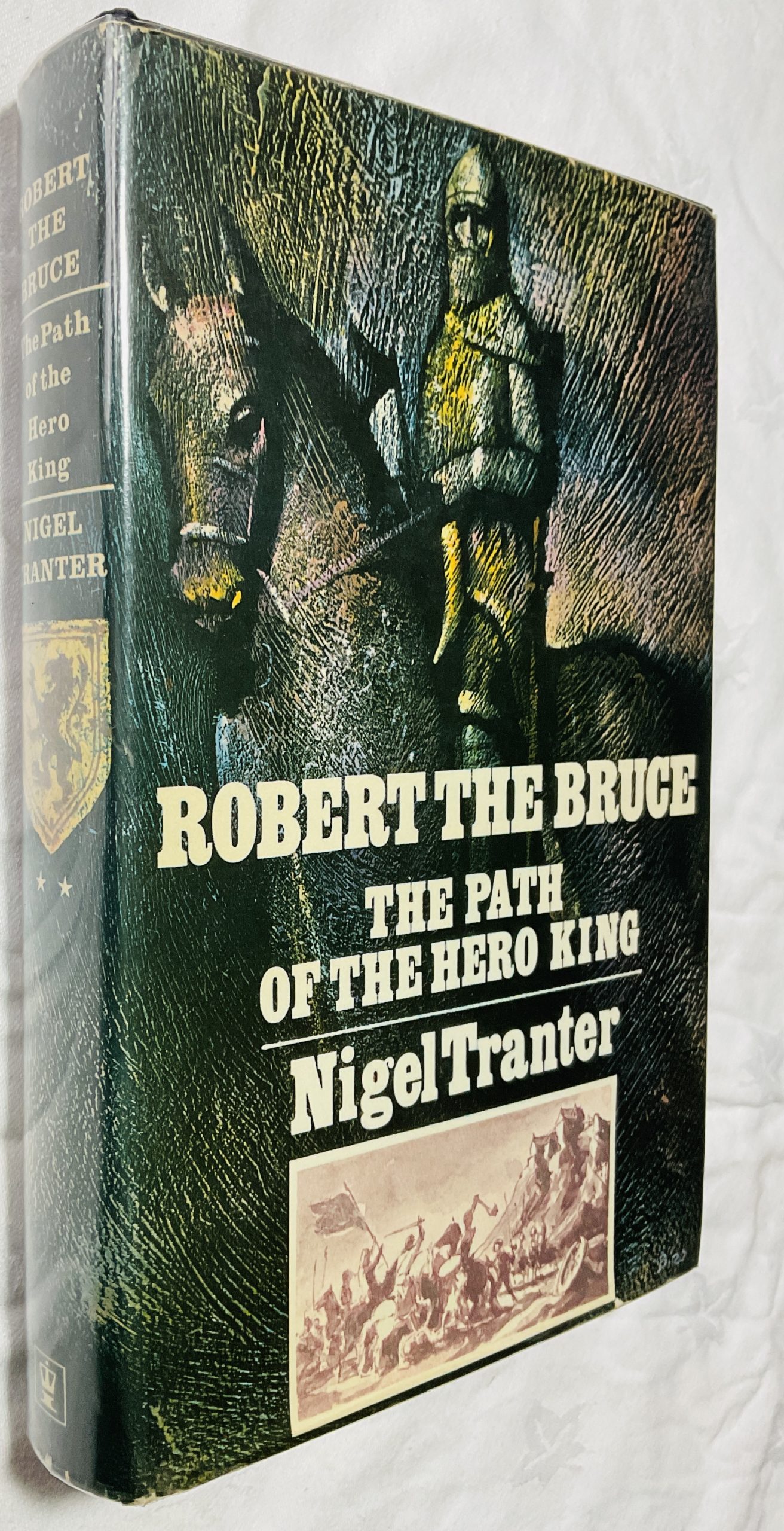 Robert the Bruce: The Path of the Hero King [Volume 2 of the trilogy ...
