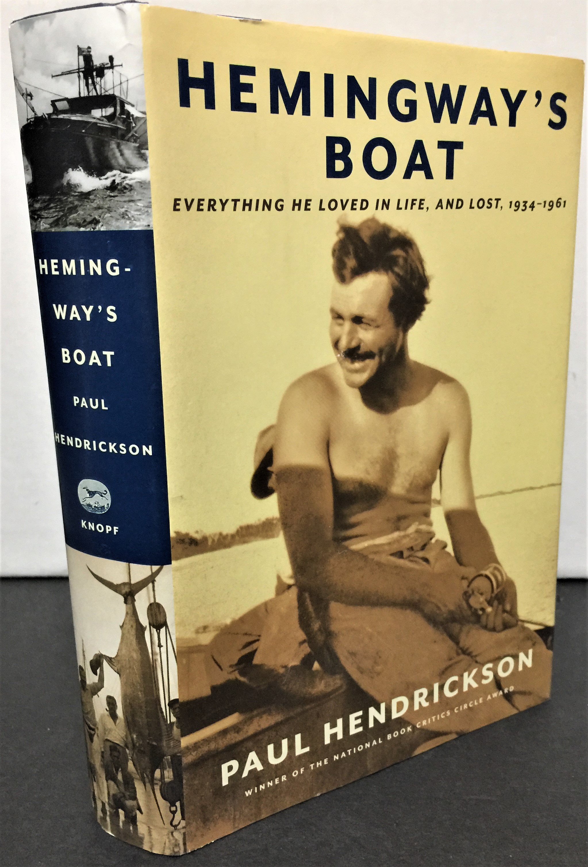 Hemingway's Boat everything he loved in life, and lost, 1934-1961 by ...