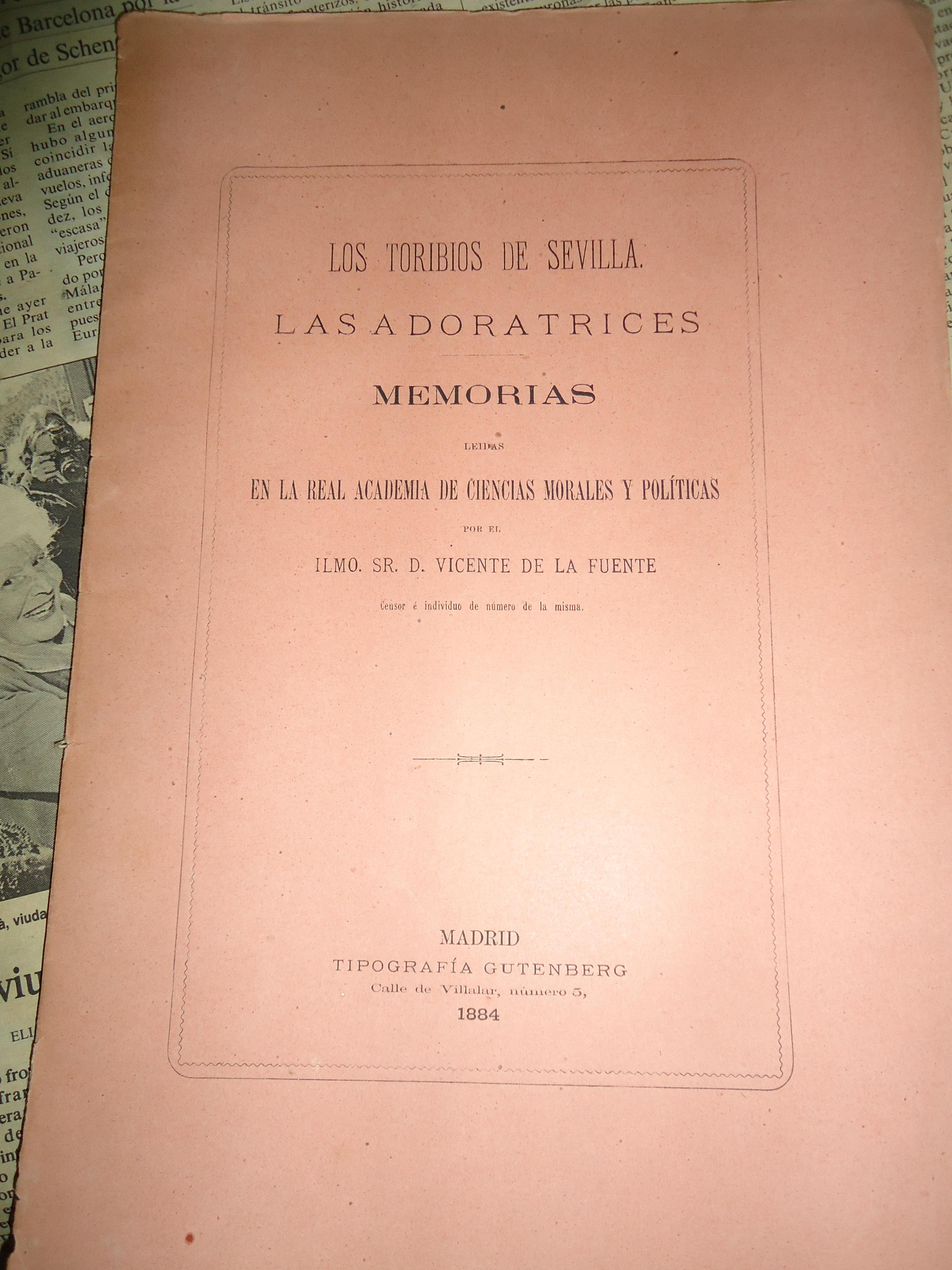LOS TORIBIOS DE SEVILLA. LAS ADORATRICES. by VICENTE DE LA FUENTE: Como ...