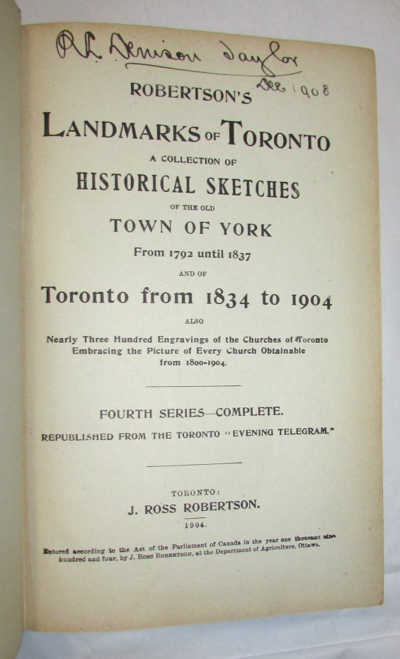 Robertson's Landmarks Of Toronto A Collection of Historical Sketches Of ...