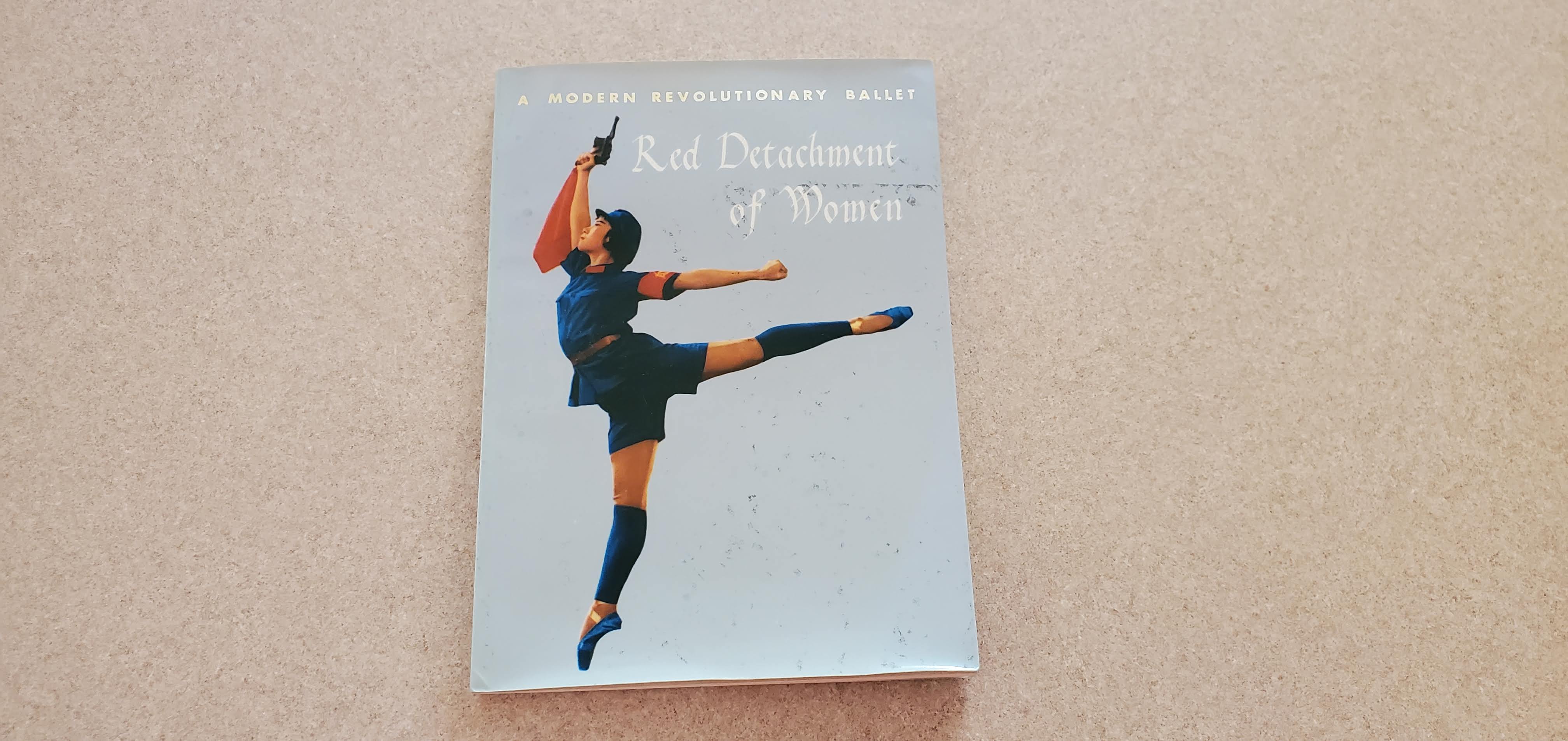 Red Detachment of Women - A Modern Revolutionary Ballet by Foreign ...