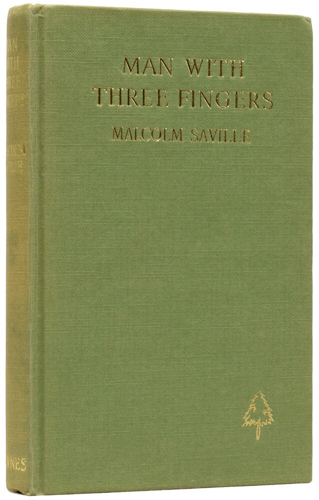 Man with Three Fingers by SAVILLE, Malcolm (1901-1982) [Illustrated by ...
