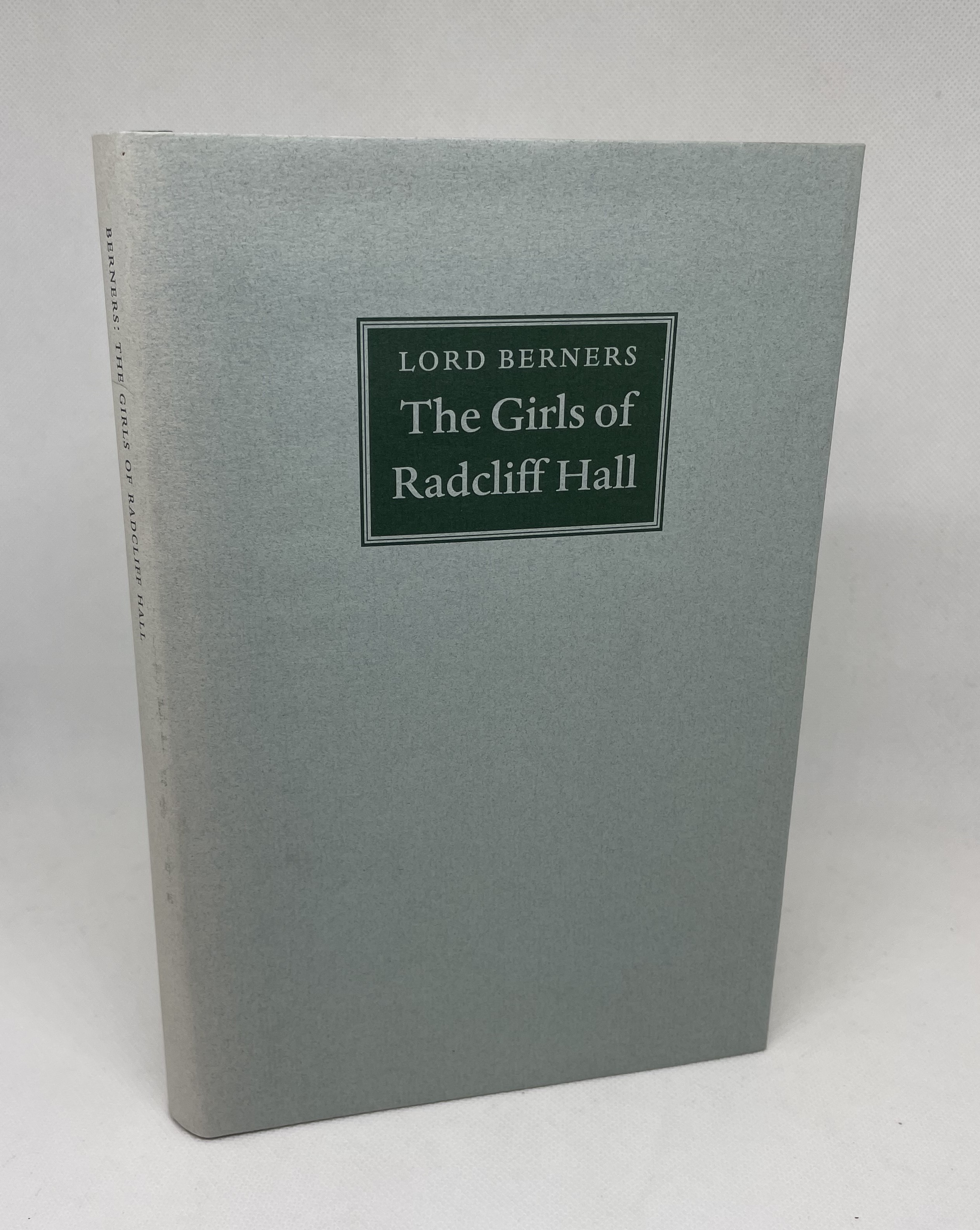 The Girls of Radcliff Hall by Lord Berners; John Byrne (Edited by ...