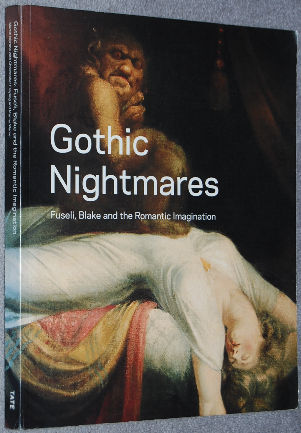Gothic Nightmares : Fuseli, Blake and the Romantic Imagination by ...