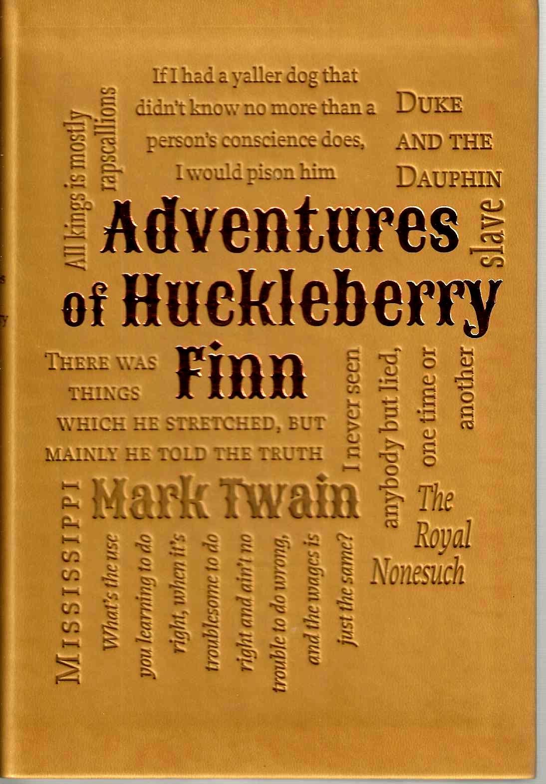 Adventures of Huckleberry Finn (Word Cloud Classics) by Clemens, Samuel ...