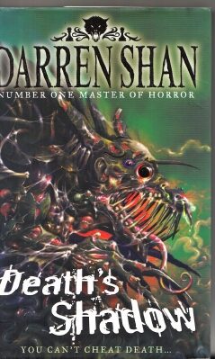 The Demonata Book 7: Death's Shadow (inscribed & dated by the author ...