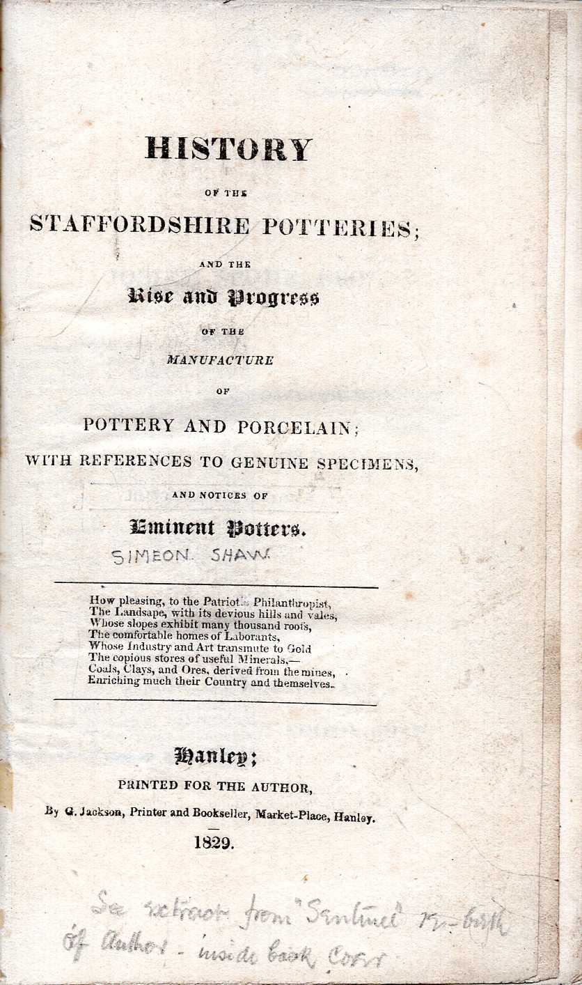 History of the Staffordshire Potteries and the Rsie and Progress of ...