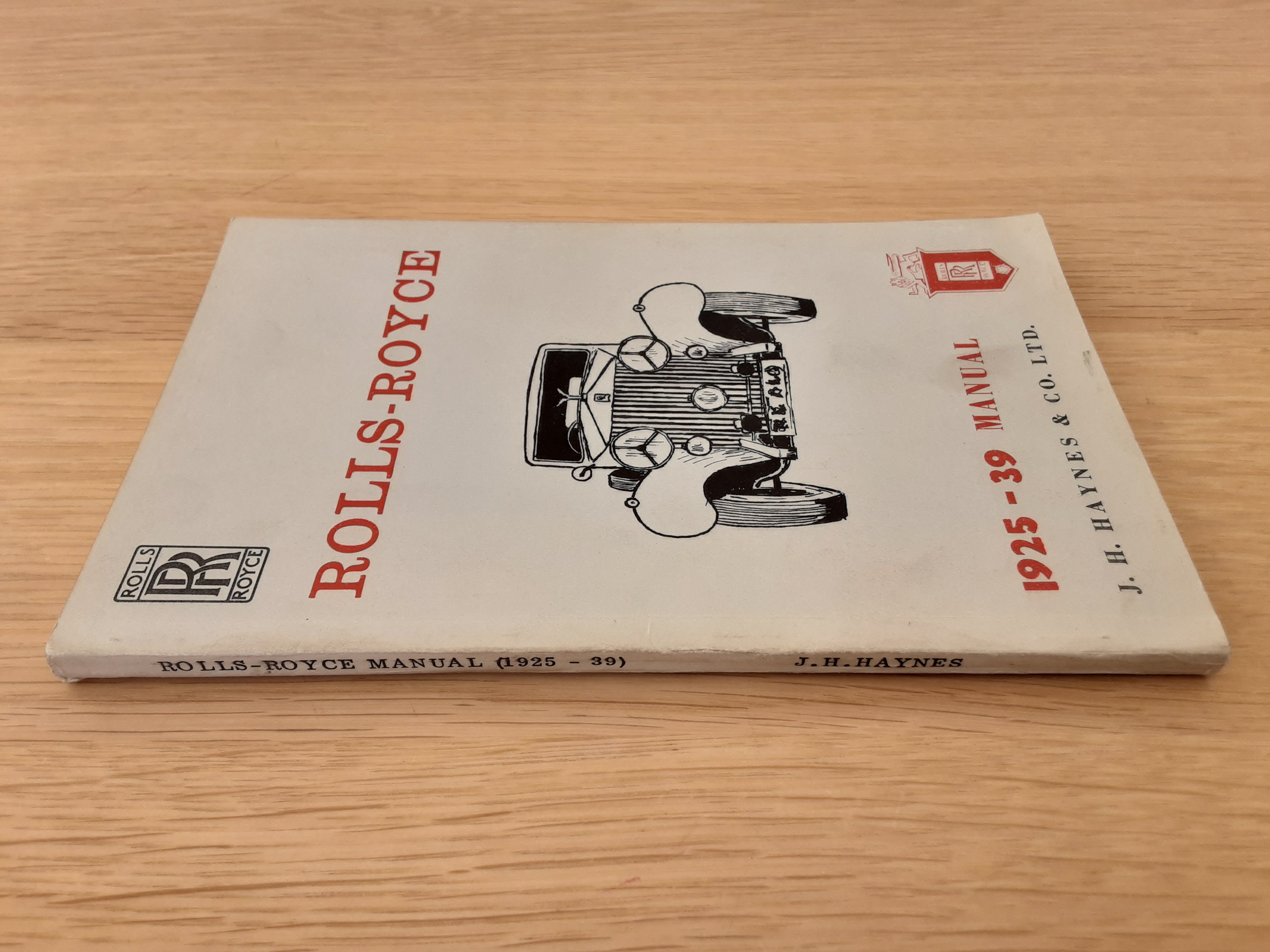 Rolls - Royce 1925 - 1939 Manual by J.H. Haynes: Very Good Soft cover ...