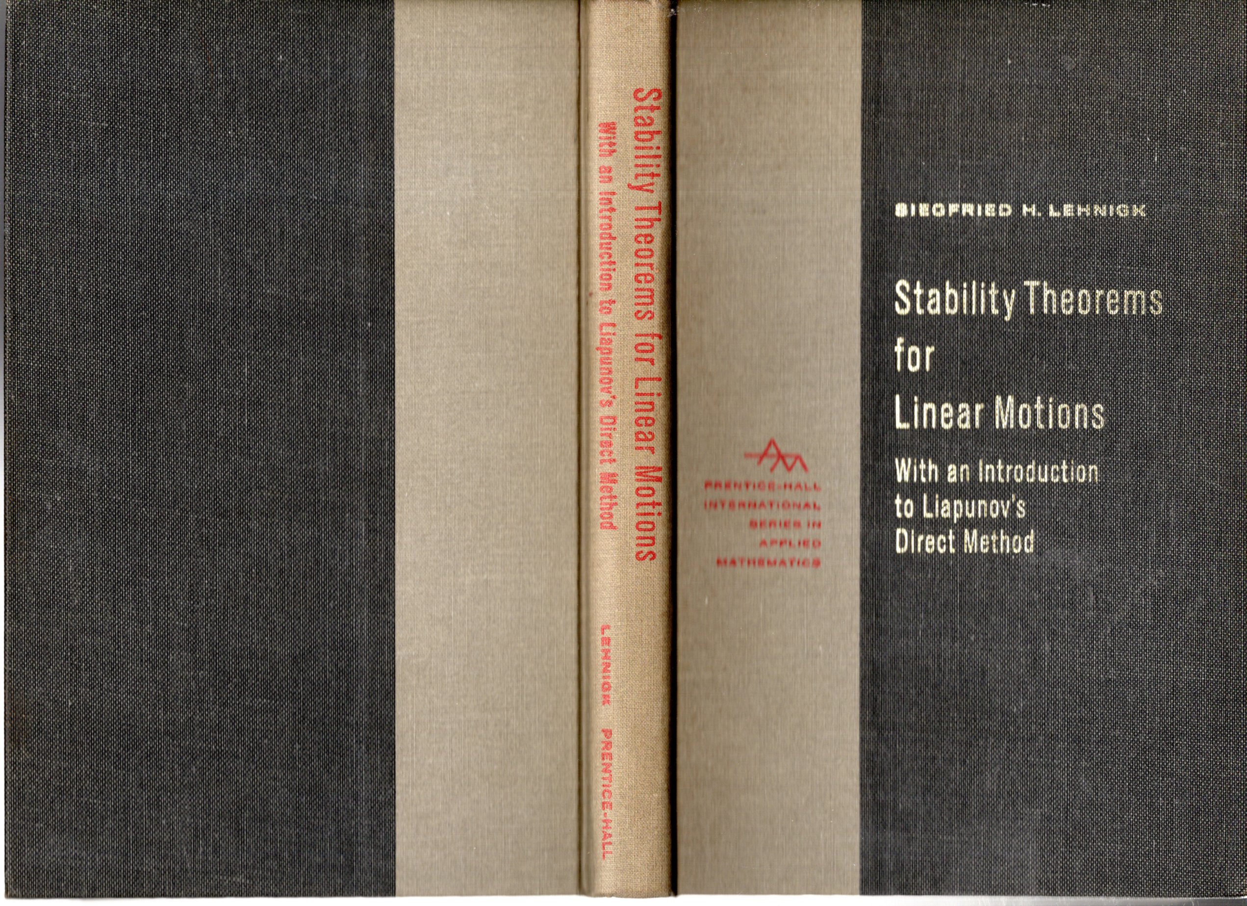 Stability Theorems for Linear Motions with an Introduction to Liapunov ... Stability Theorems for Linear Motions with an Introduction to Liapunov ...