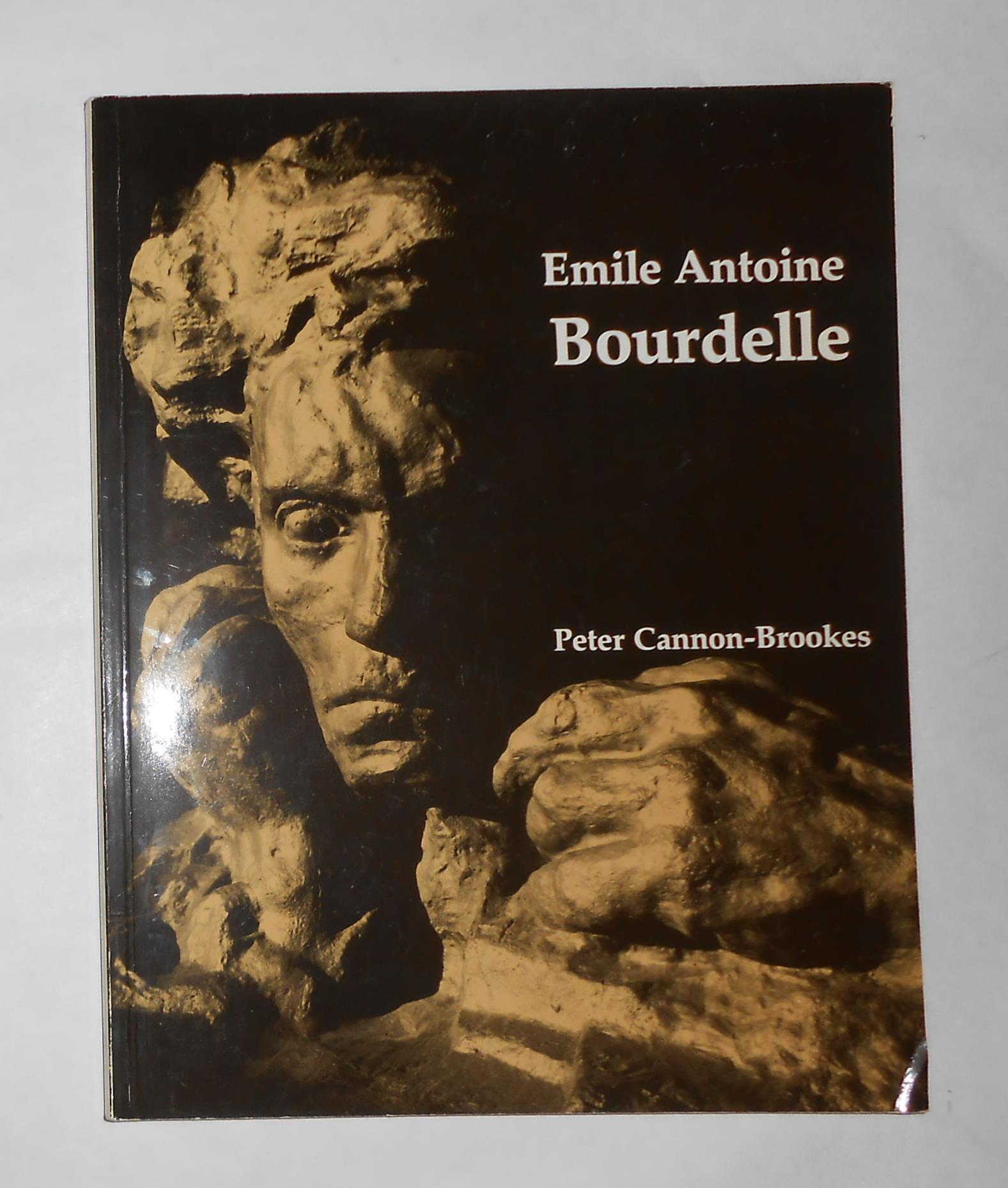 Emile Antoine Bourdelle - An Illustrated Commentary by [ BOURDELLE ...
