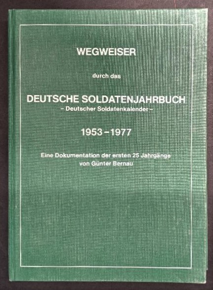 Deutsches Soldatenjahrbuch - Deutscher Soldatenkalender, N°12/49 [34 ...