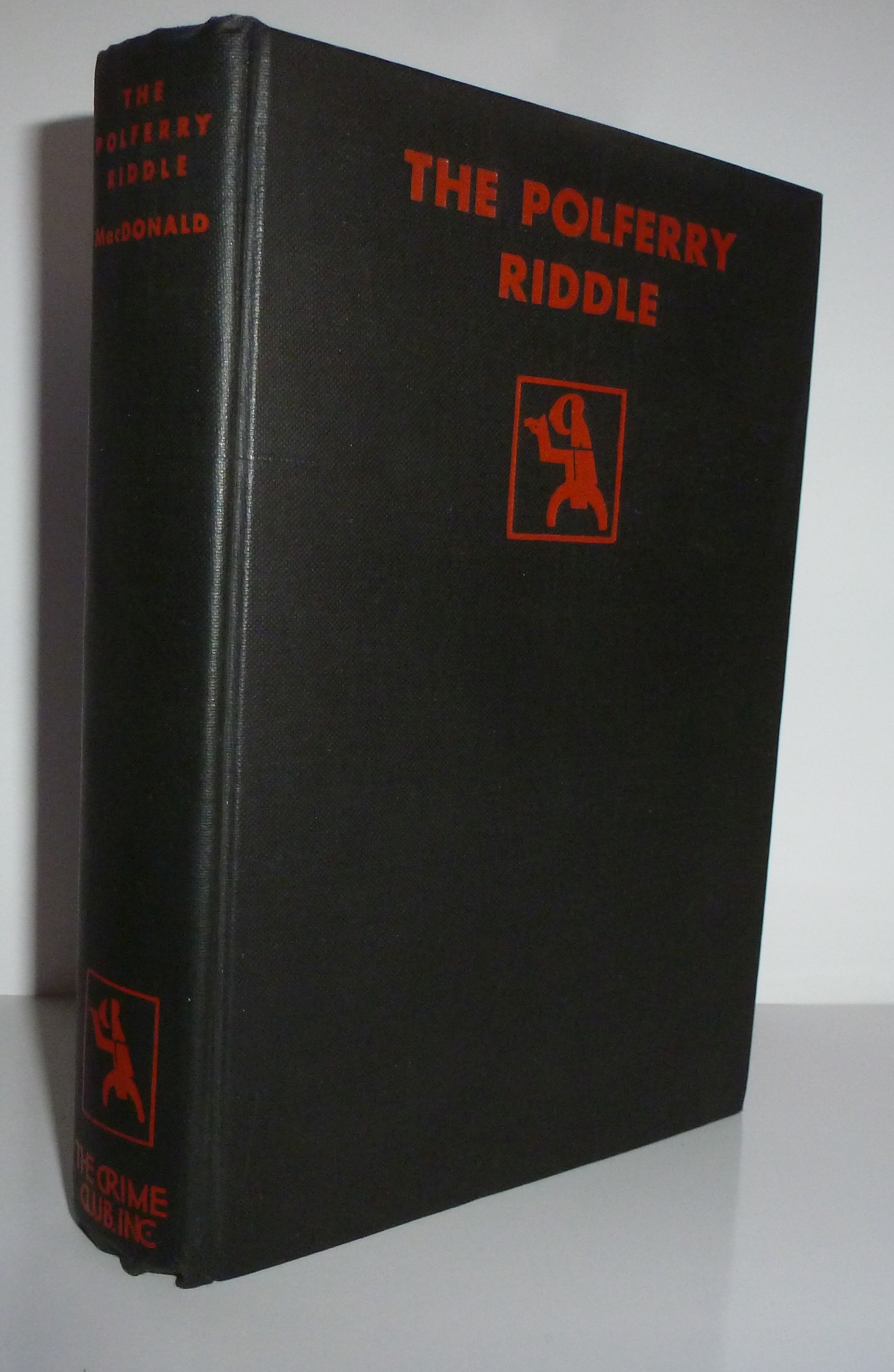 The Polferry riddle: An Anthony Gethryn detective story by MacDonald ...