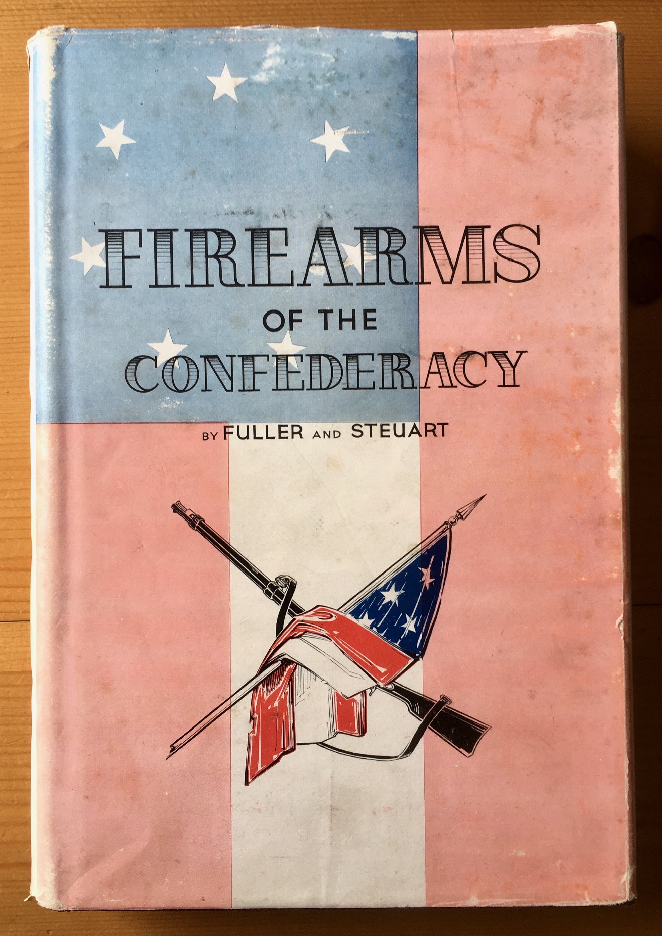 Firearms of the Confederacy by Claud E. Fuller and Richard D. Steuart ...