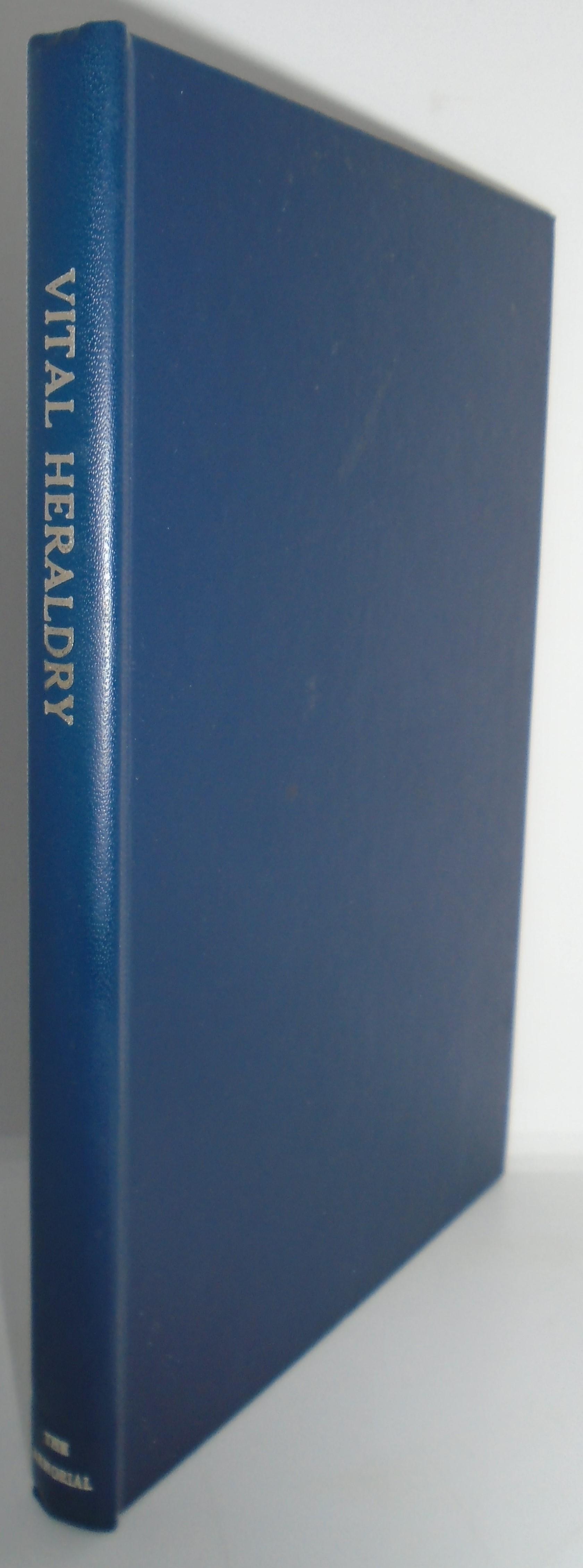 Vital Heraldry by Thomas Baty: Very Good Hardcover (1962) 1st Edition ...