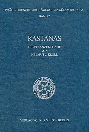 Kastanas. Ausgrabungen in einem Siedlungshügel der Bronze- und ...
