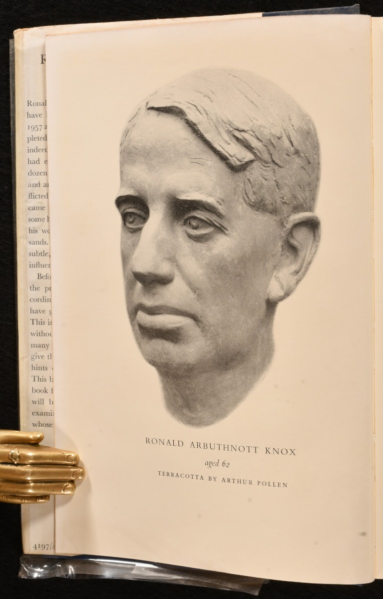 The Life of the Right Reverend Ronald Knox Fellow of Trinity College ...