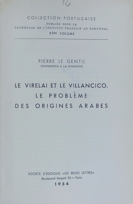 Le virelai et la villancico : Le probleme des origines arabes ...