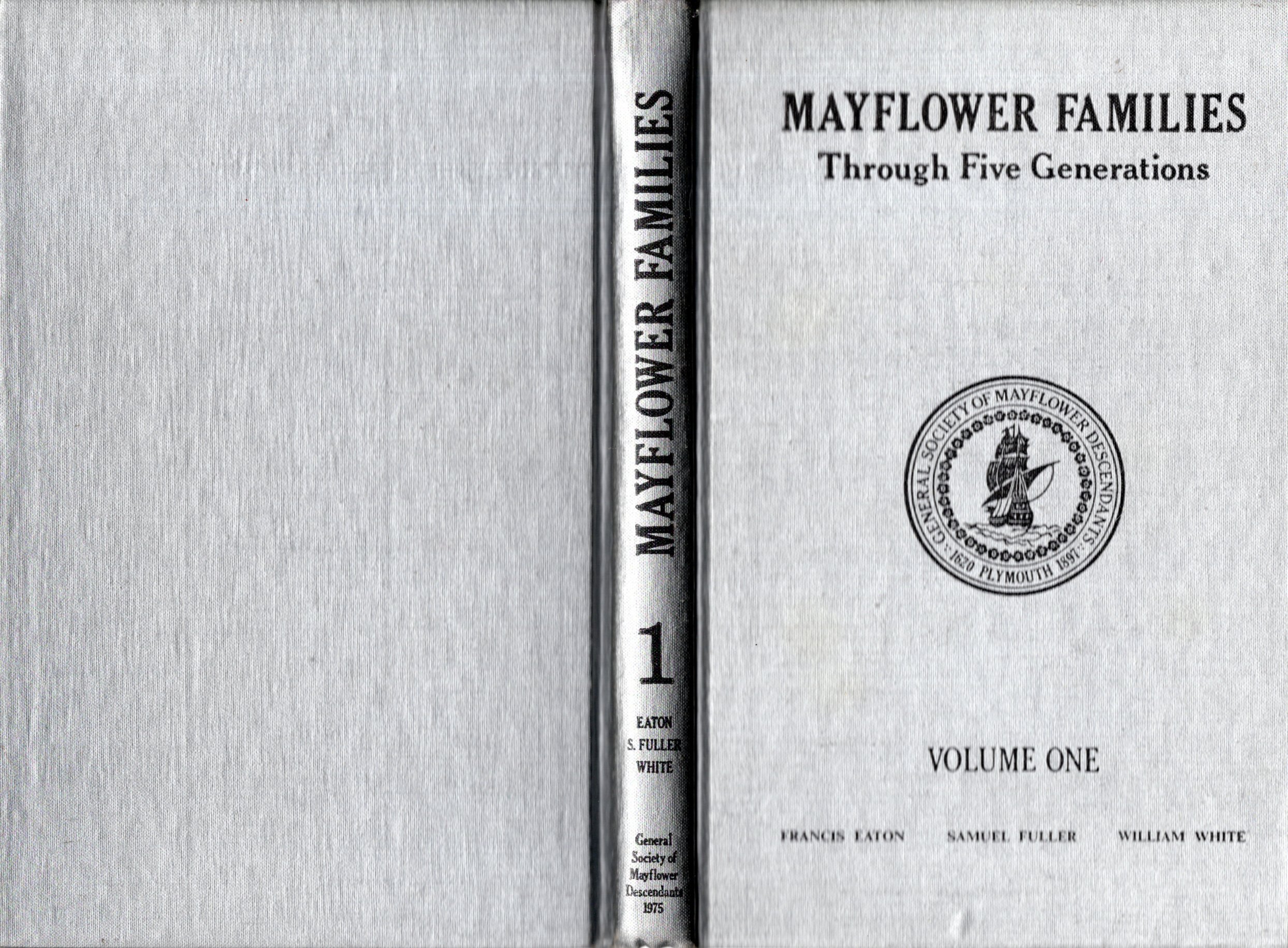 Mayflower Families Through Five Generations Descendants of the Pilgrims ...